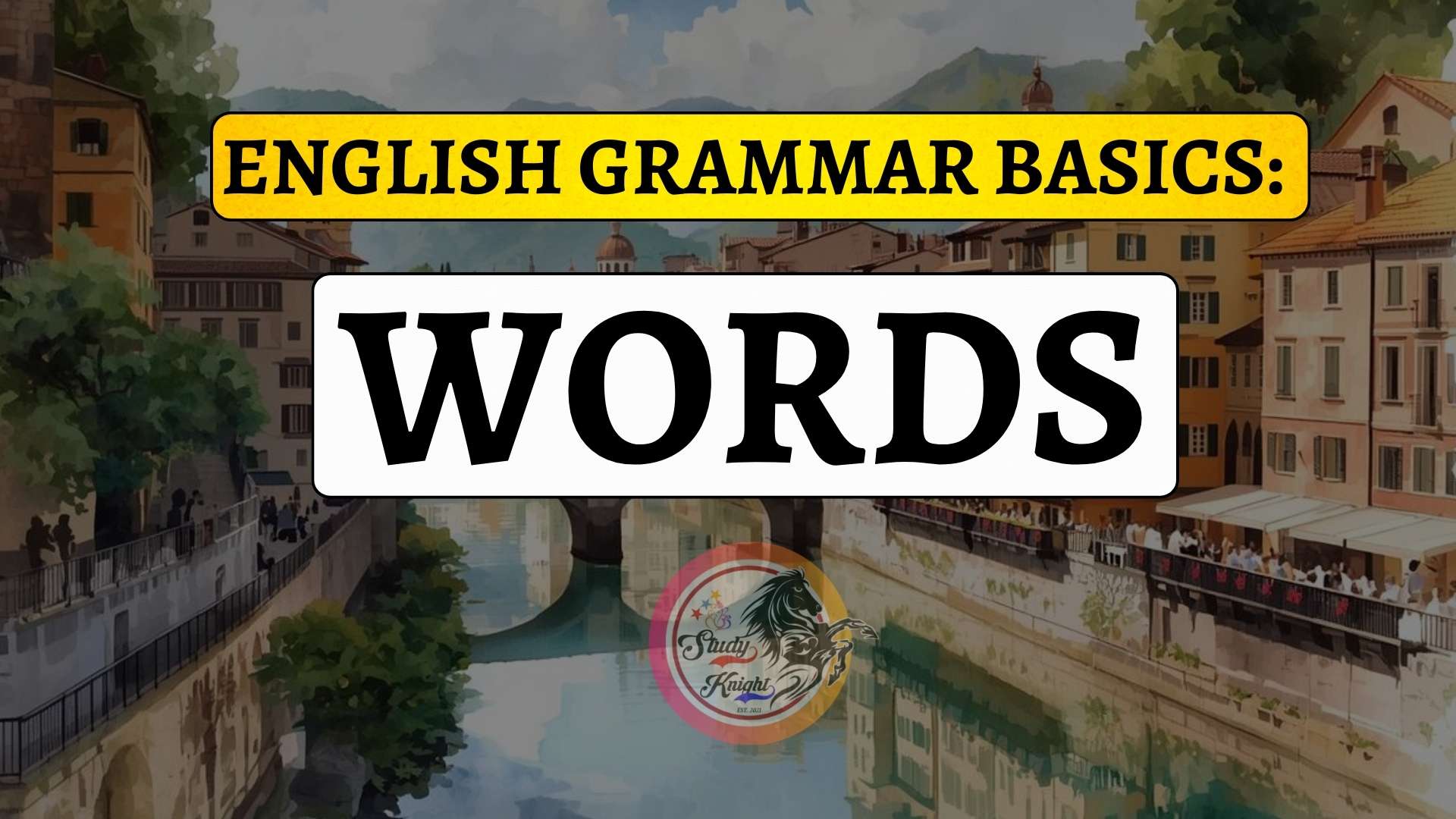 Words in English Grammar: Types, Rules with Easy Examples - Study ...